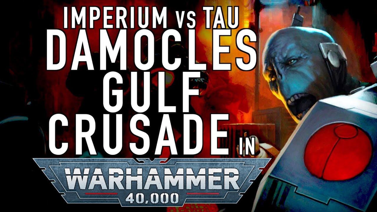 40 Facts and Lore on the Damocles Gulf Crusade in Warhammer 40K Tau vs ...