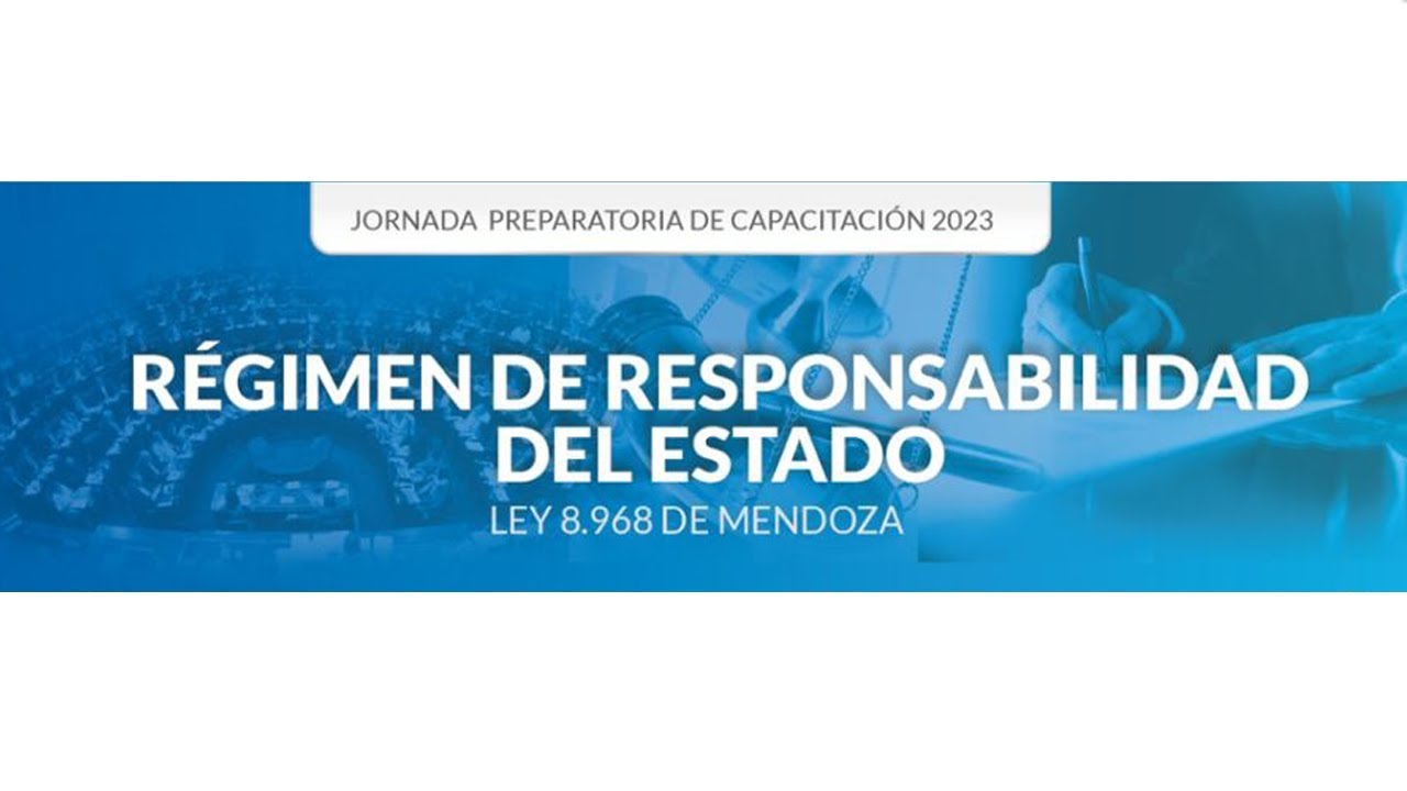 RÉGIMEN DE RESPONSABILIDAD DEL ESTADO - LEY 8968 DE MENDOZA - YouTube