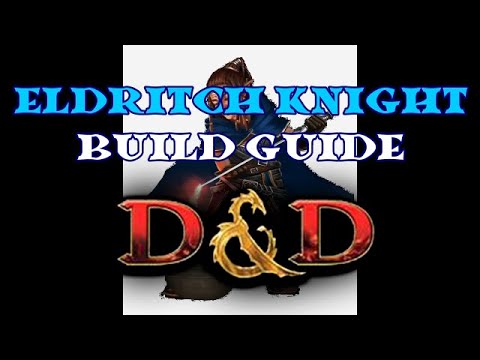 Eldritch Knight Build Guide - YouTube