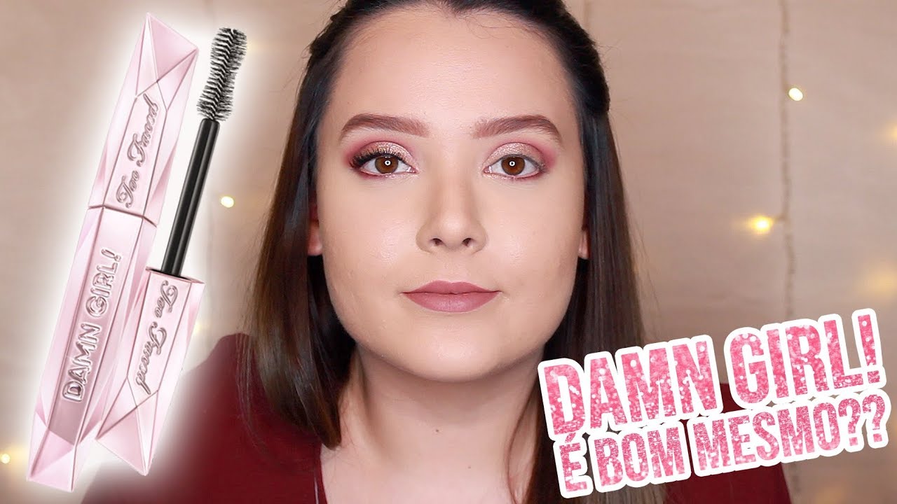 Resenha Máscara Damn Girl! Too Faced | Bru Lima Beauty - YouTube