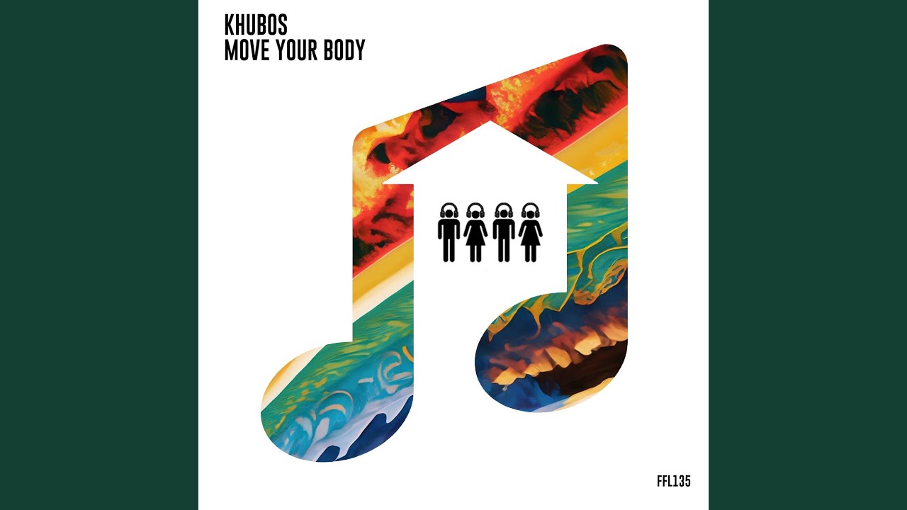 Move Your Body (Original Mix) - YouTube