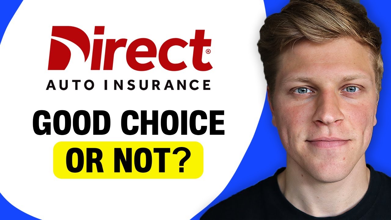 Is Direct Auto Insurance a Good Choice? - YouTube