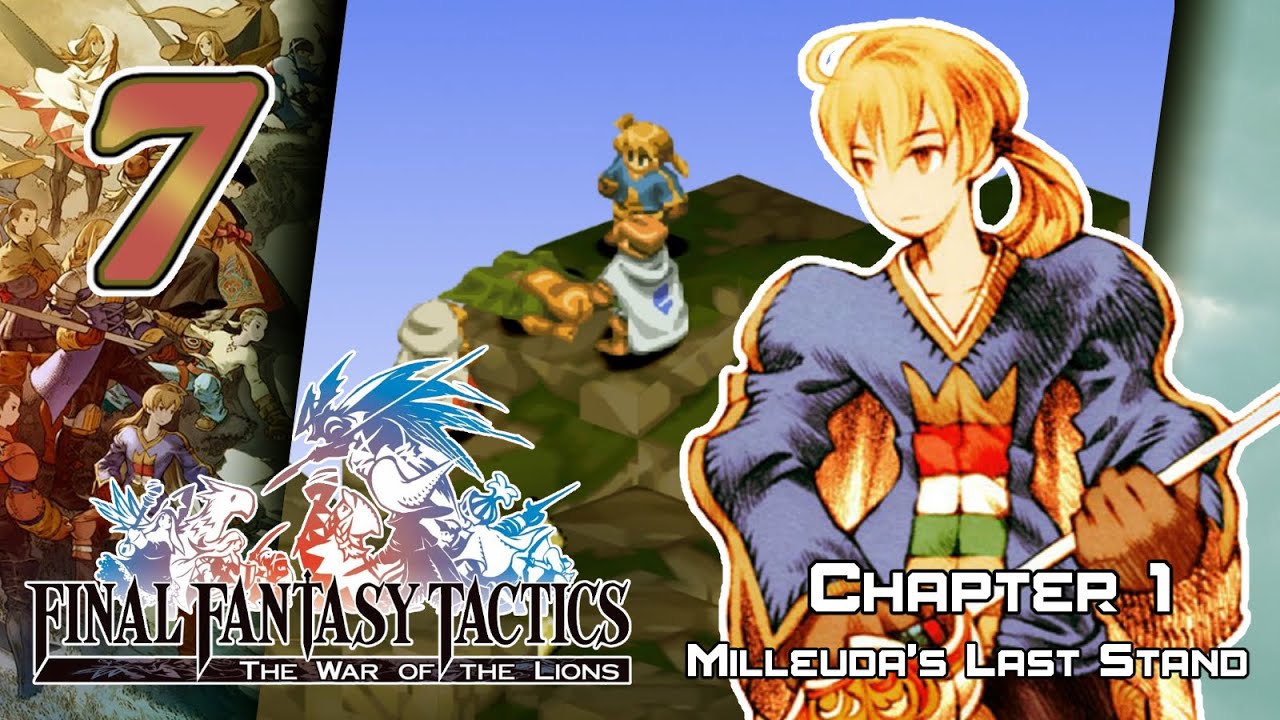 Final Fantasy Tactics: TWoL - Walkthrough [Commentary] - Ep. 7 ...