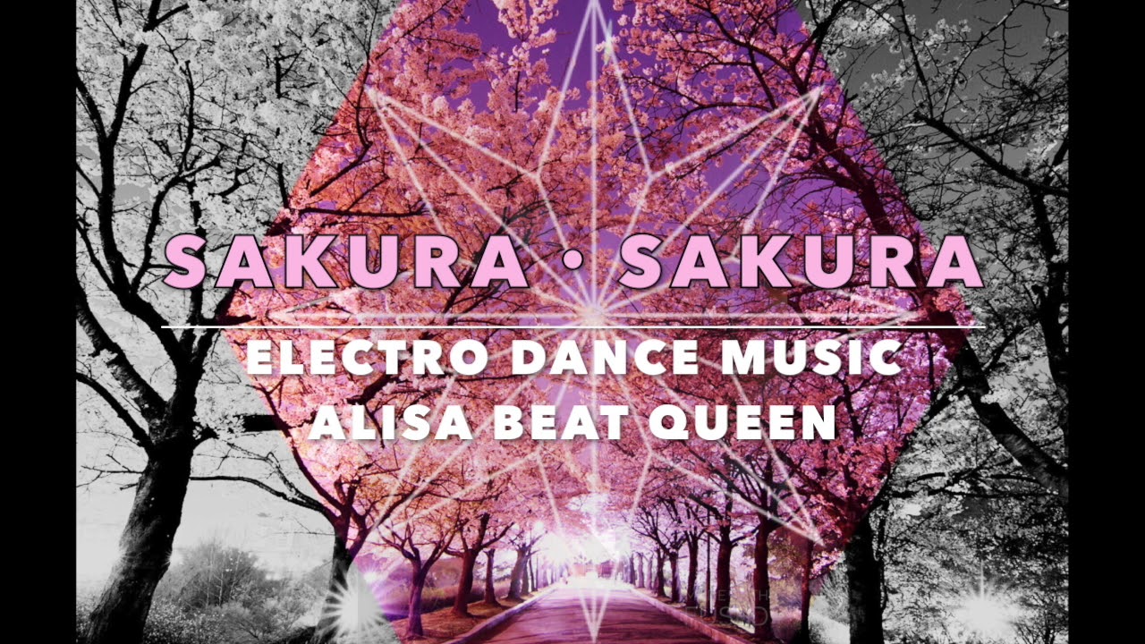『SAkura・SAkura』-さくらさくら EDM-BigRoom-JapaneseSong-Logic pro x - YouTube