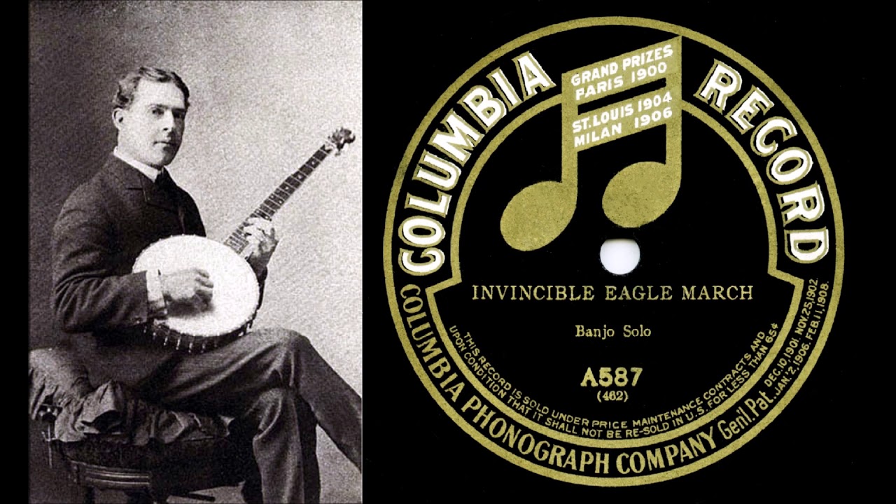 INVINCIBLE EAGLE MARCH, Vess Ossman banjosoolona pianon säestyksellä ...