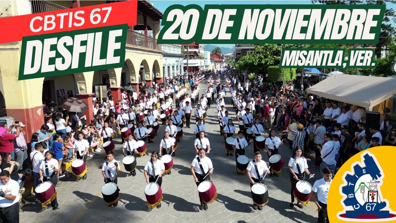 CBTis 67 | Desfile Deportivo | 20 de Noviembre Revolución Mexicana ...