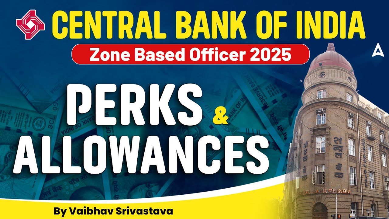 💼 Central Bank of India Zone Based Officer 2025 | CBI ZBO Perks ...