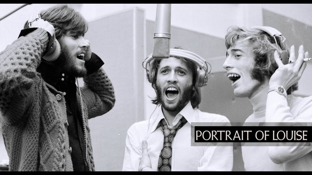 BEE GEES _ Portrait Of Louise - YouTube