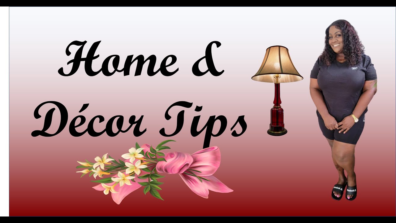 Home & Décor Tips - YouTube