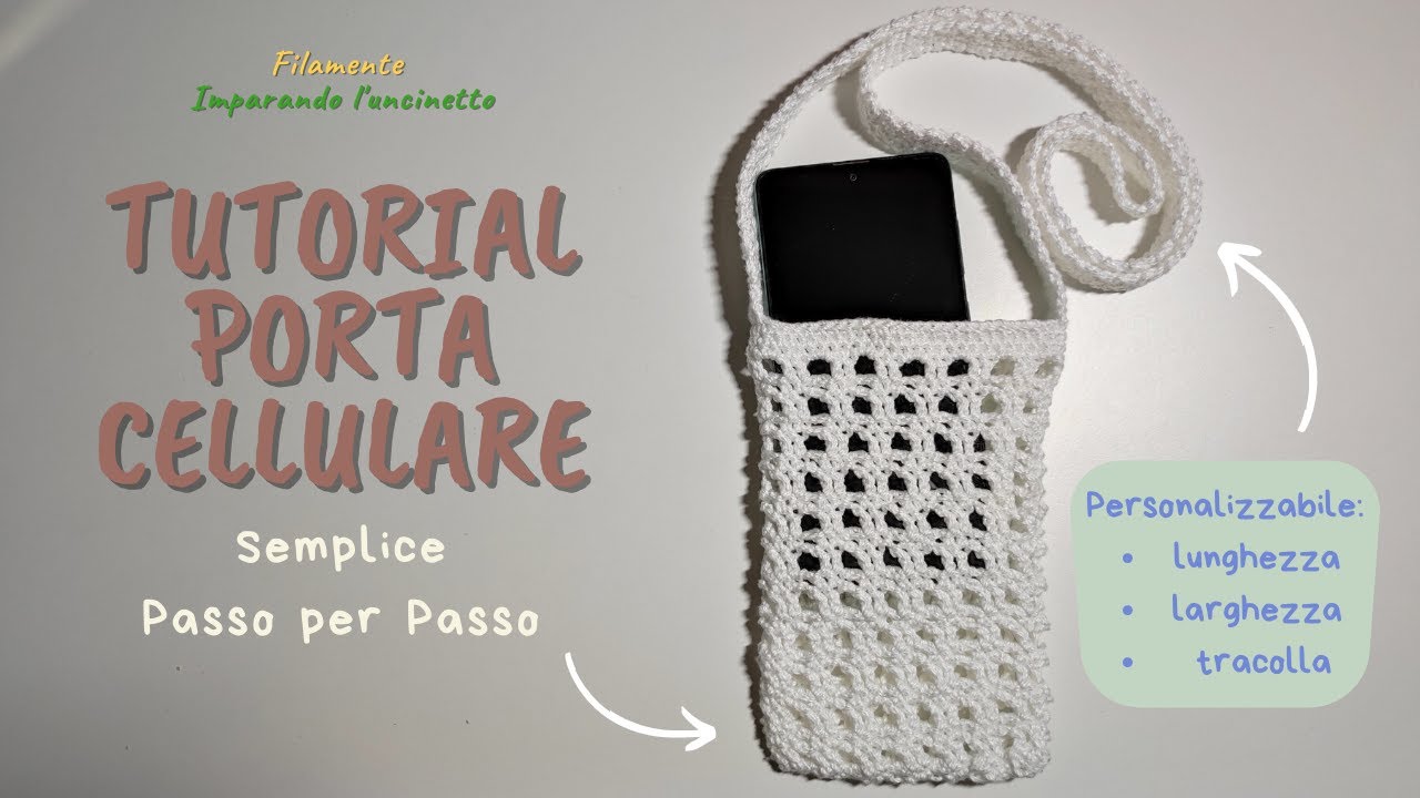 Tutorial Facile Portacellulare Uncinetto - Easy Crochet Phone Bag [Ita] - YouTube