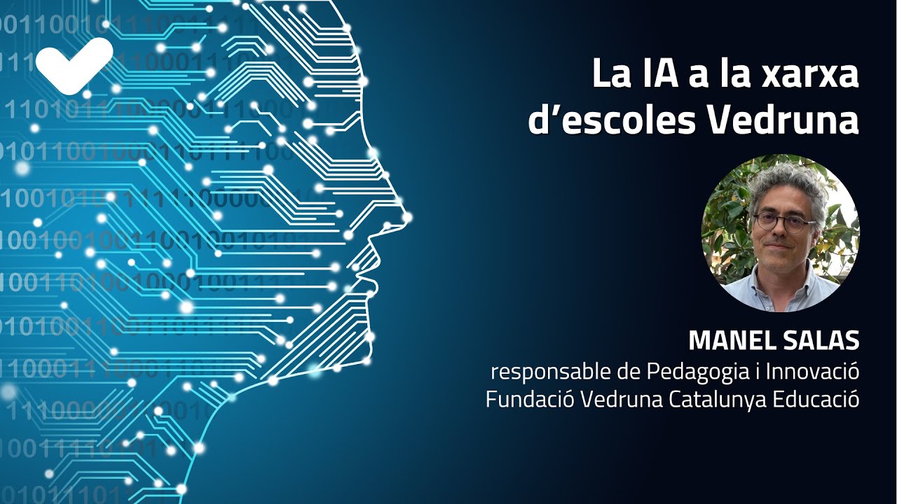 BENVINGUDA | La IA a la xarxa d'escoles Vedruna de Catalunya - YouTube