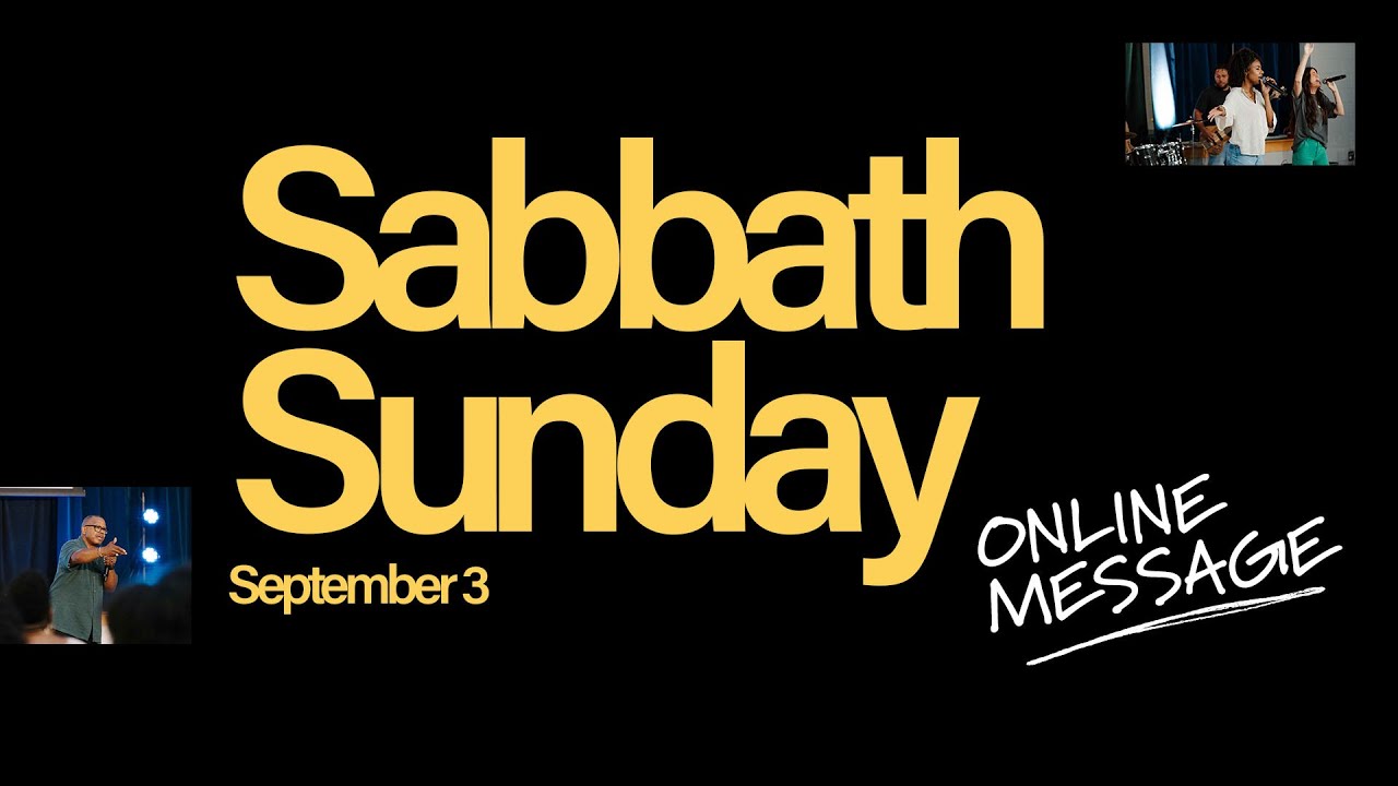 Sabbath Sunday Experience | 10:45AM - YouTube