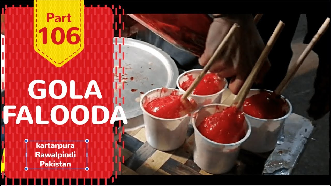 Ultimate Gola Falooda kartarpura Rawalpindi Pakistan | falooda recipe ...