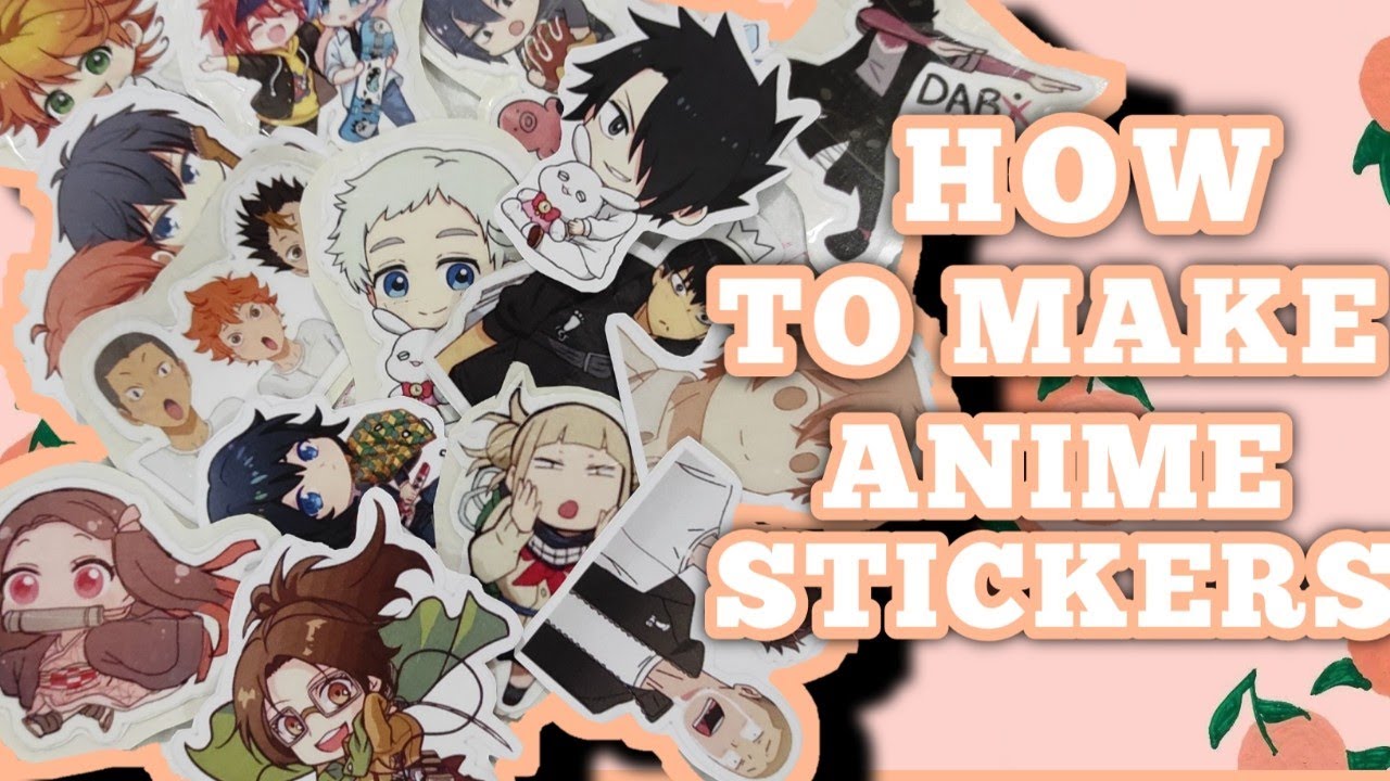 How to make DIY anime stickers at home!!! | Fun with Random Bite - YouTube