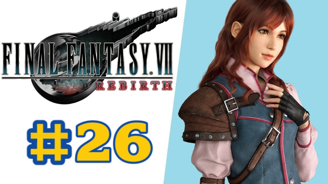 FINAL FANTASY VII REBIRTH Cissnei em Gongaga! Detonado 26 | Aquele Cara ...