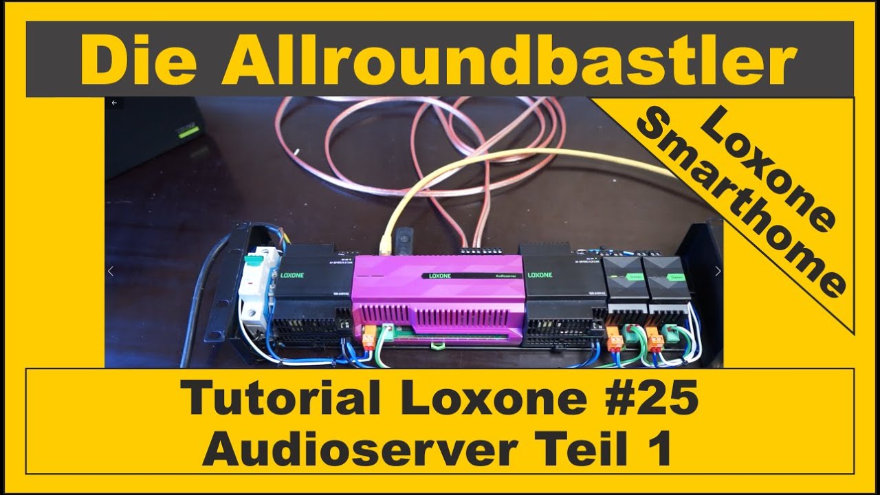 Tutorial Loxone #25 - Audioserver Teil 1 - YouTube