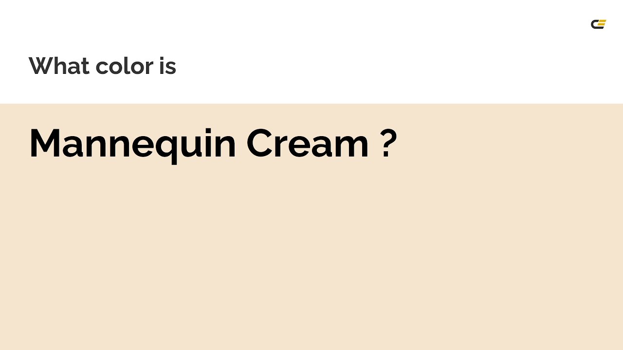 Mannequin Cream color #f6e5ce hex Cool Yellow color f6e5ce - YouTube