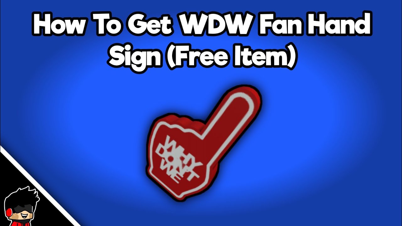[EVENT] How To Get WDW Fan Hand Sign (FREE ITEM) | Roblox - YouTube