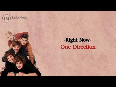 One direction - Right Now (Lirik Lagu Dan Terjemahan) - YouTube
