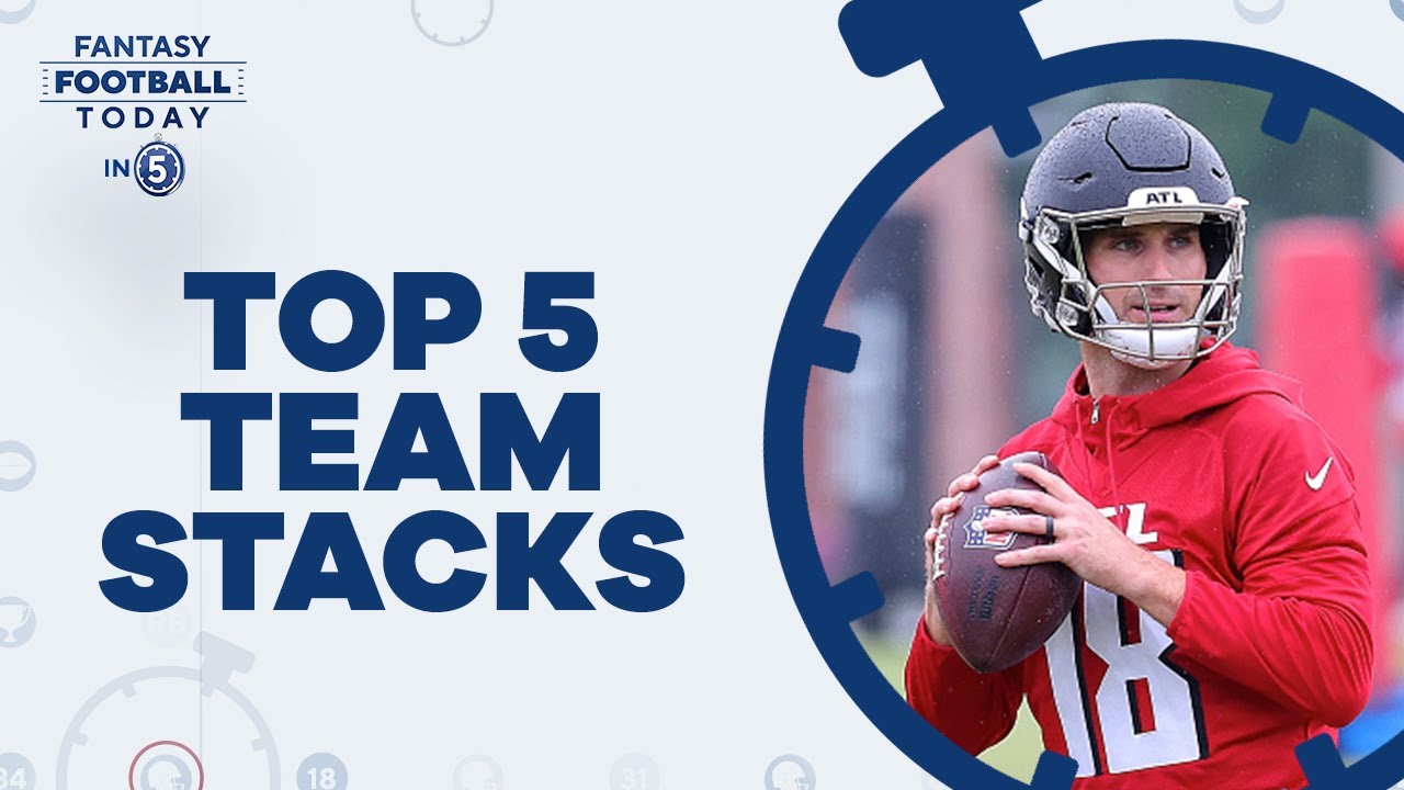 Top 5 Most Valuable Team Stacks for Best Ball in 2024! (Fantasy ...