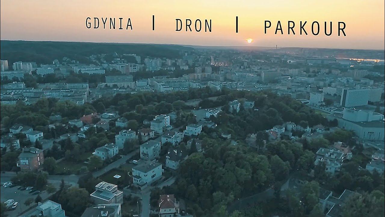 GDYNIA I DRON I PARKOUR - YouTube