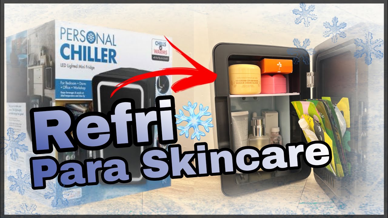 Mi nuevo Refri para Skincare , viviendo el 2018 de nuevo | Luis Fer ...