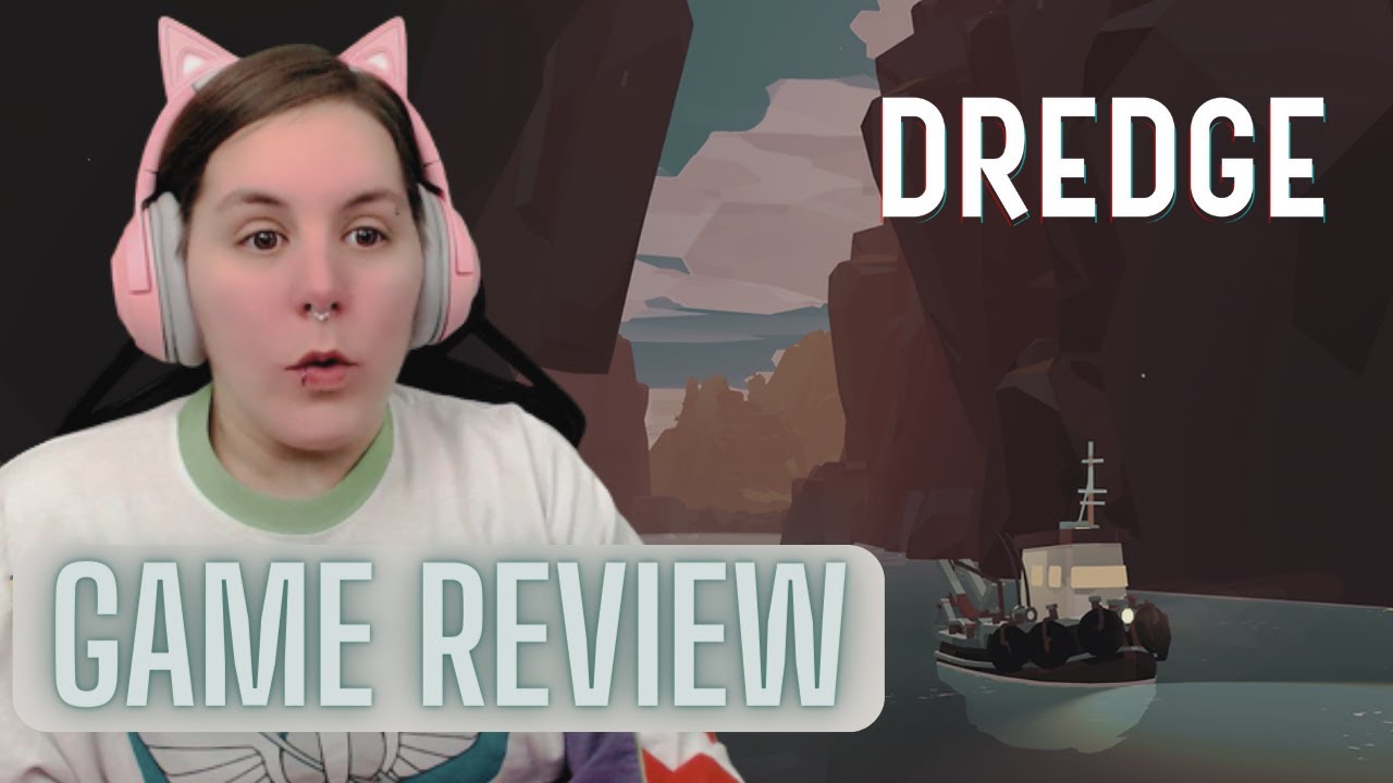 Dredge Game Review: Scary Sequences and Sinister Secrets - YouTube