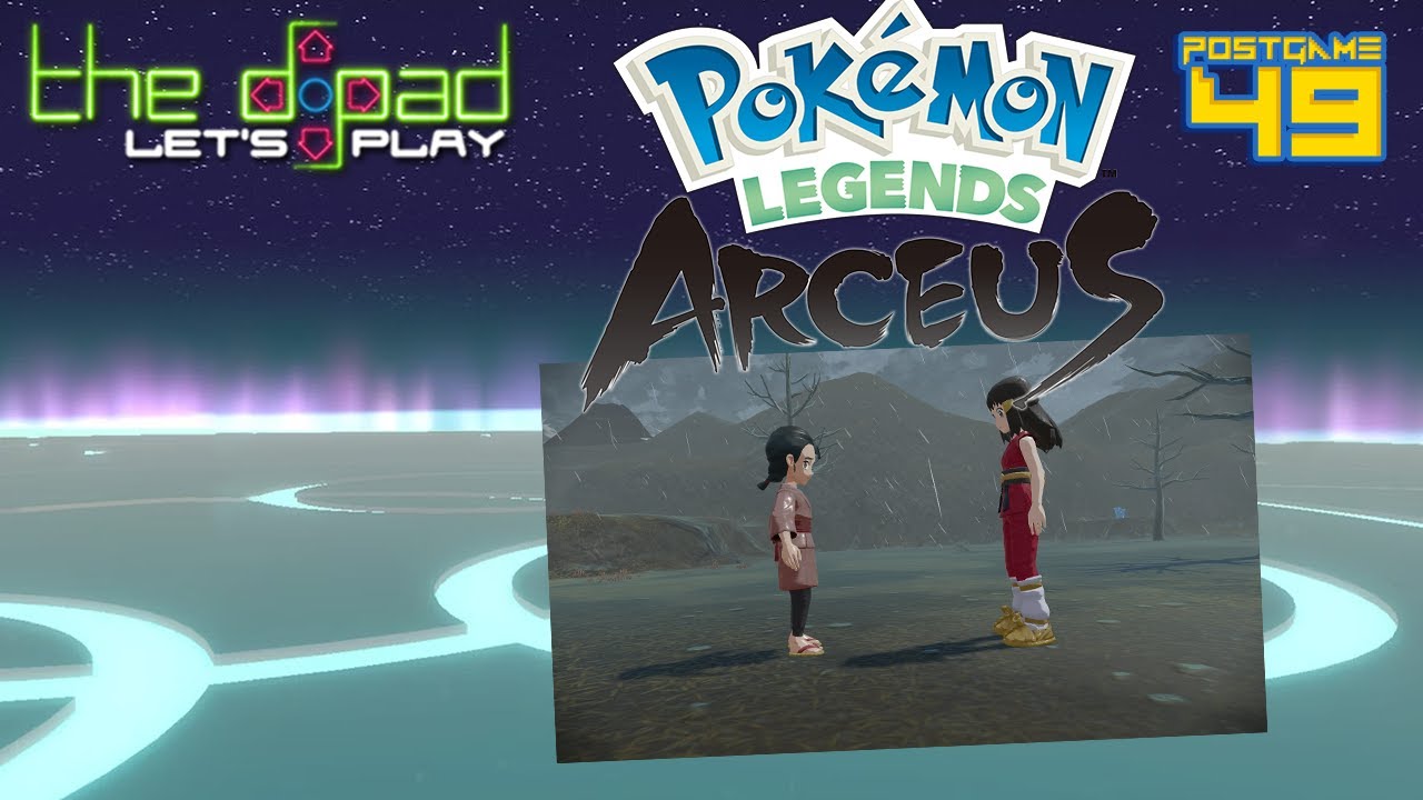 "Dead Child in a Pokémon Game" - POSTGAME PART 49 - Pokémon Legends ...