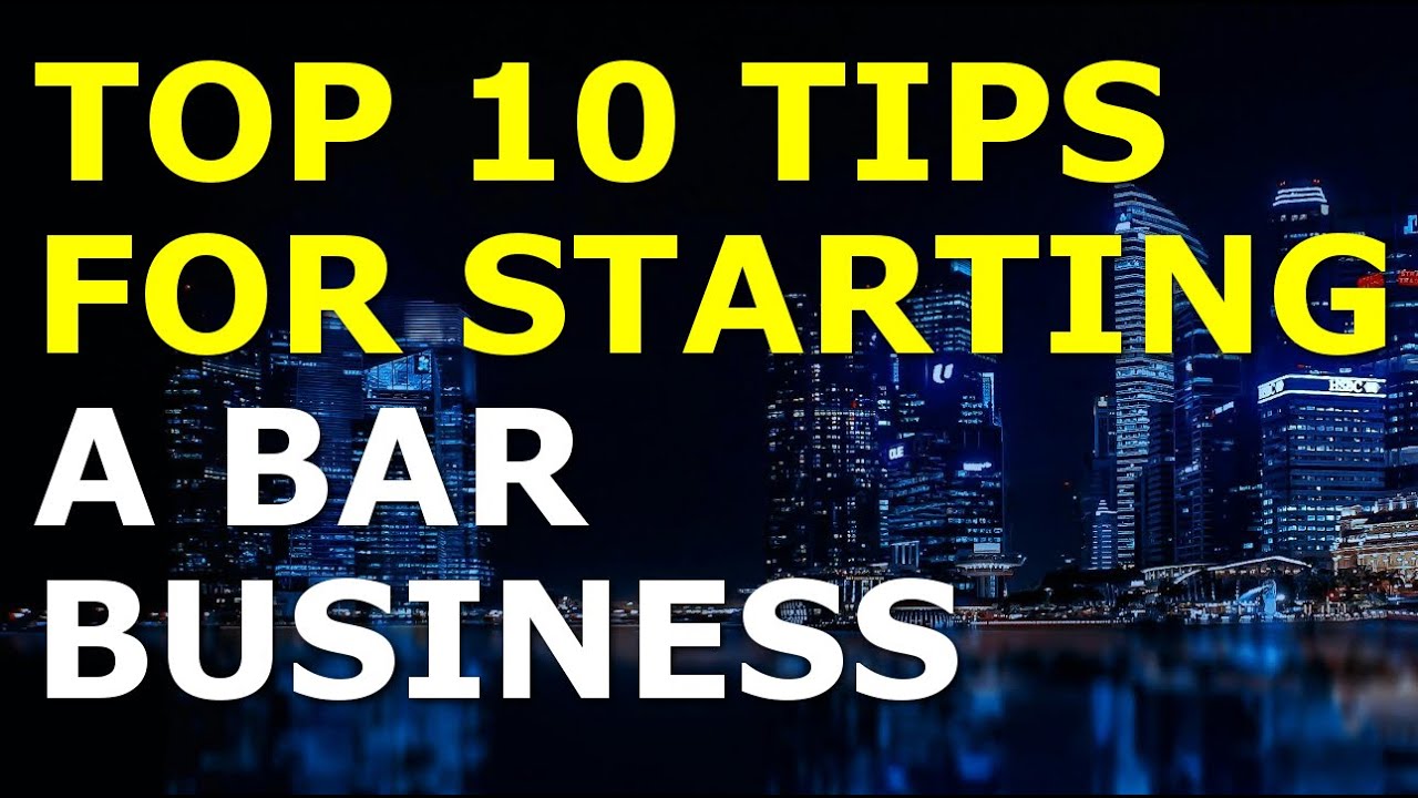 Starting a Bar Business Tips | Free Bar Business Plan Template Included ...