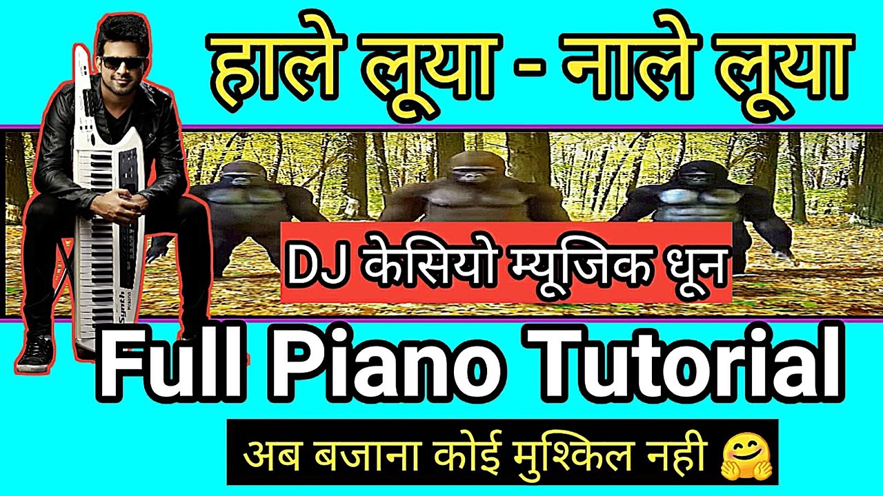 Hale Luya Nali Luya Song || हाले लूया नाली लूया ||Piano Casio Music ...