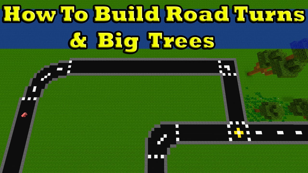 Minecraft How To Build Road Turns & Big Trees - YouTube
