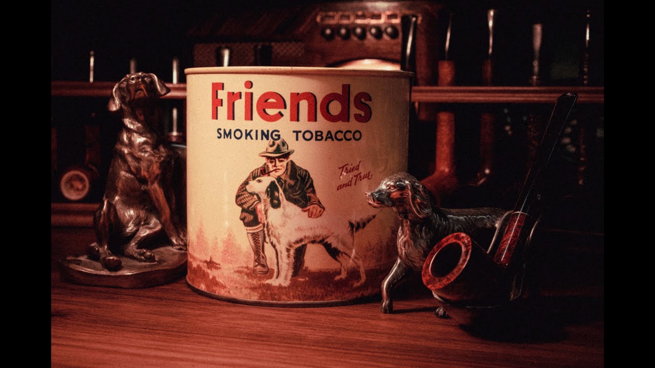 Friends Pipe Tobacco (1955) - YouTube