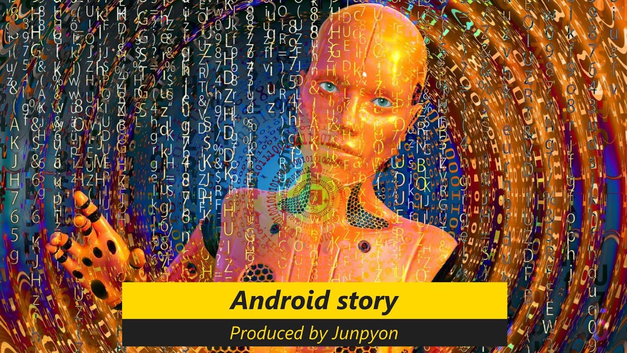 Android story - YouTube