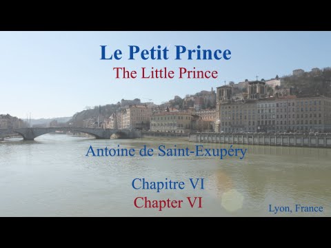 French Philosophical Novel - Le Petit Prince by St Exupery - Chapitre 6 ...