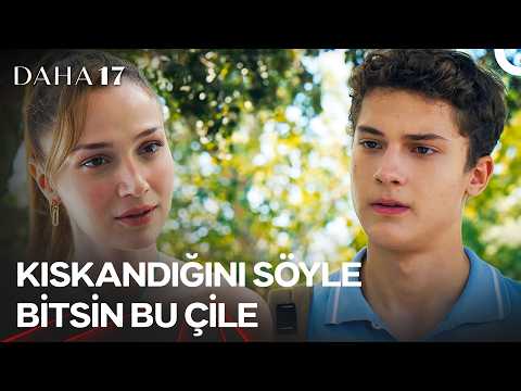 Aklımda Sen Varken Hiçbir Şey Kolay Gelmiyor Leyla - Daha 17