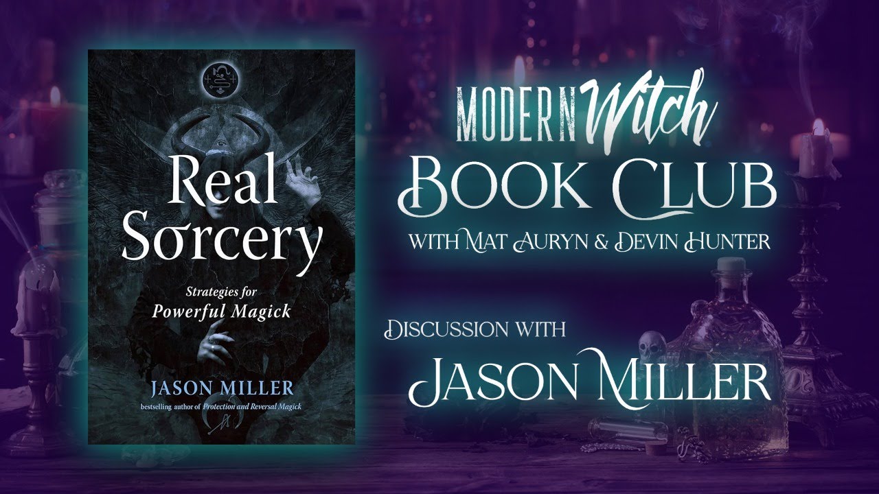 Real Sorcery Book Club Discussion with Jason Miller - YouTube