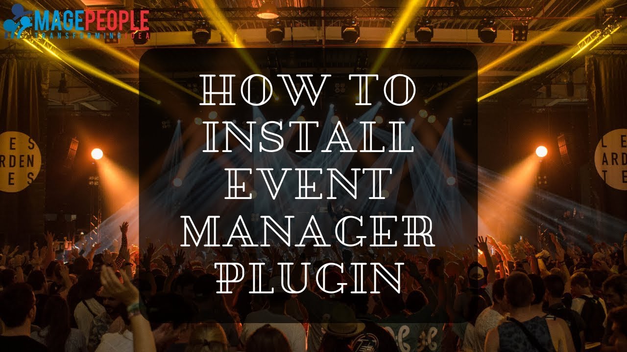 How to install Woo Commerce Event Manager Plugin in 3 Minutes | Mage ...