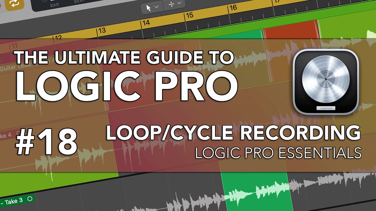 Logic Pro #18 - Loop/Cycle Recording - YouTube