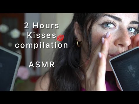 ASMR| 2 HOURS KISSES COMPILATION 💋 - YouTube