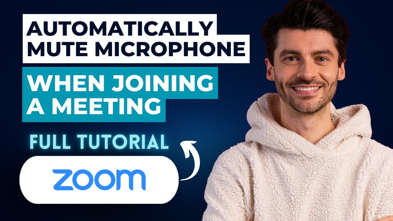 How to Automatically Mute Microphone when Joining a Zoom Meeting [2026 ...