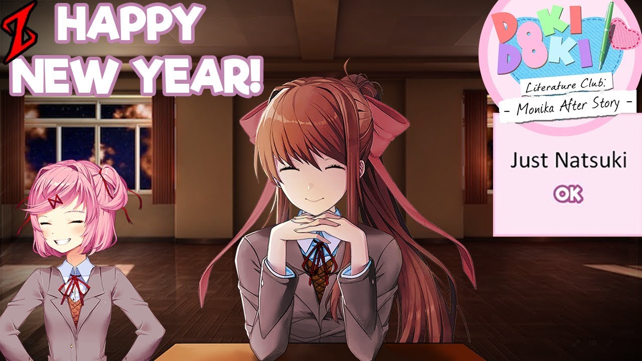 HAPPY NEW YEAR! | Just Natsuki & Monika After Story (New Years) - YouTube