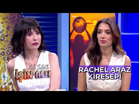 Aslı Şafak'la İşin Aslı - Rachel Araz Kiresepi | 15 Temmuz 2024