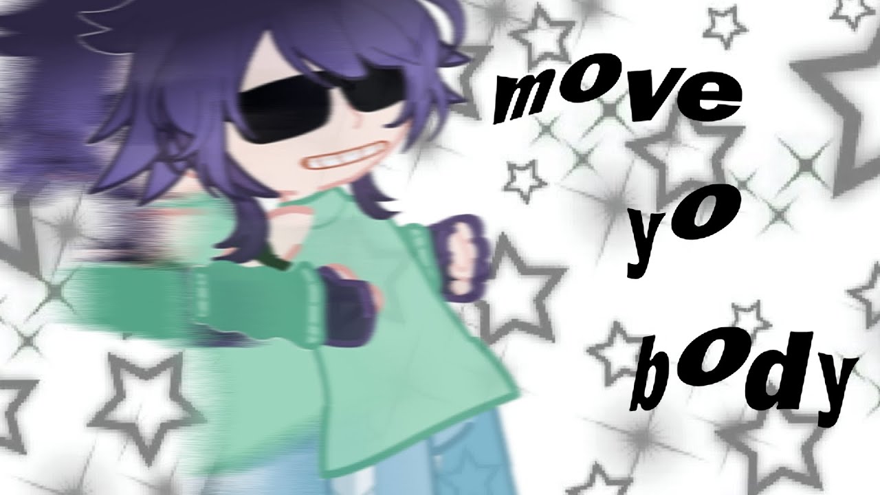 MOVE YO BODY 🚩🚩 🚩 🚩 2.0 - YouTube