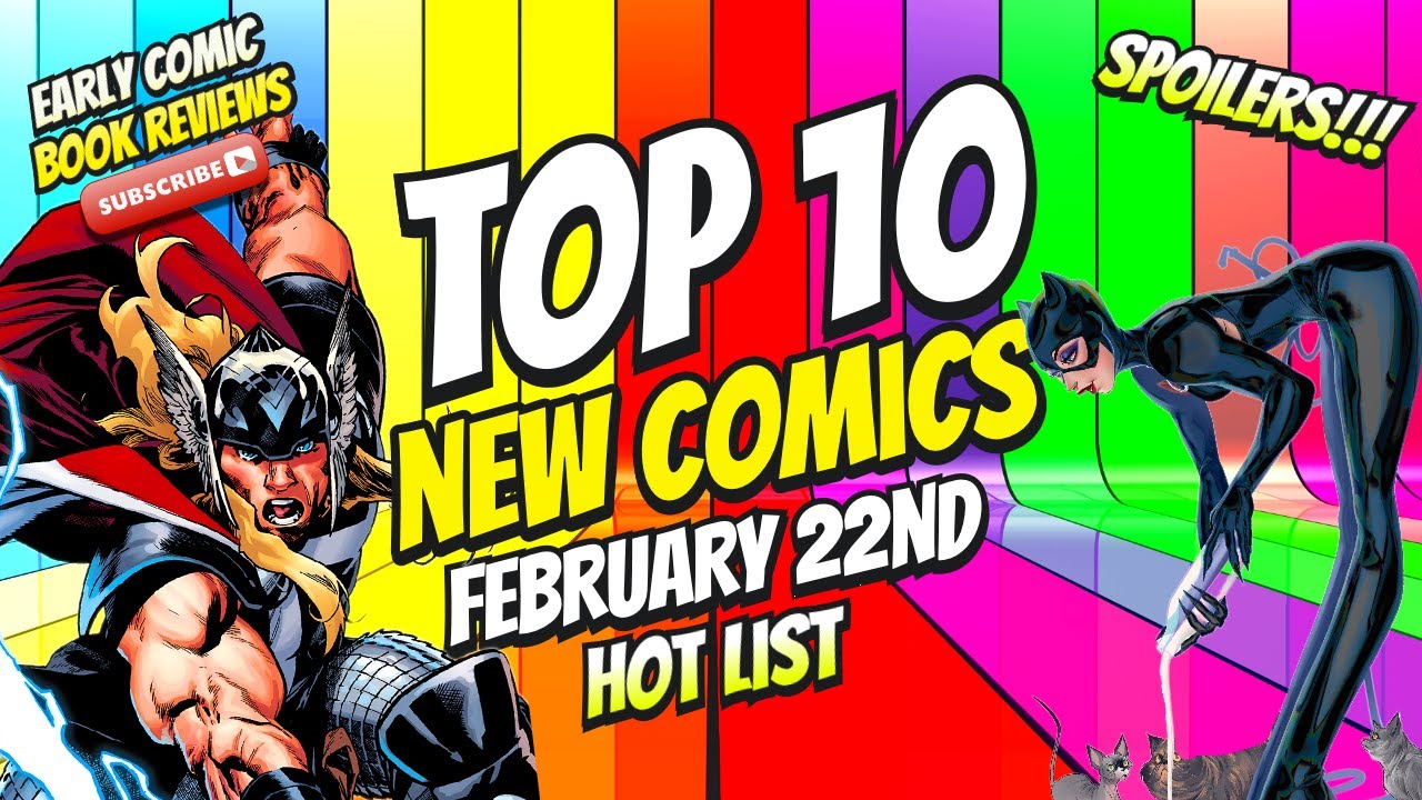 TOP 10 New Comic Books February 22nd 2023 🔥 REVIEWS, COVERS, & SPOILERS ...