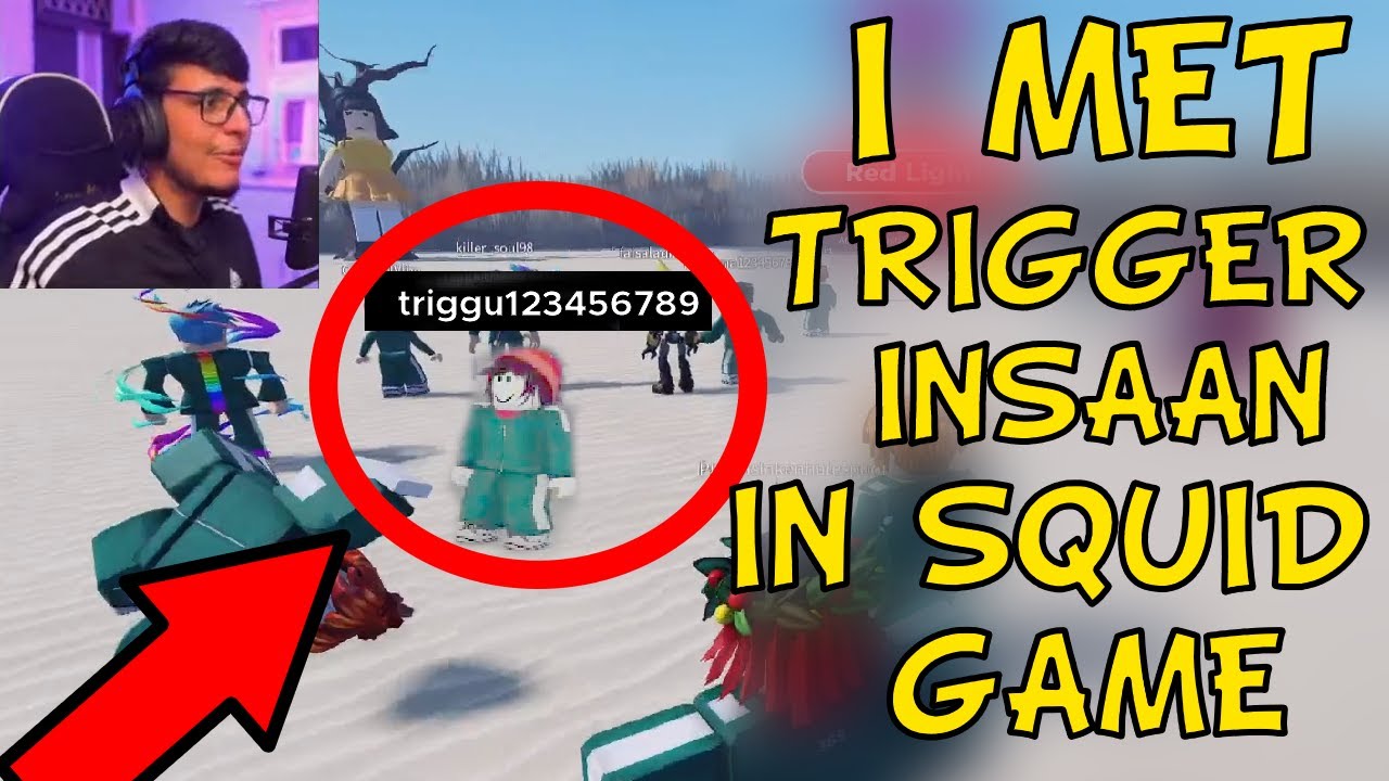 I Met Triggered Insaan in Roblox Squid game | Squid Game Indian version ...