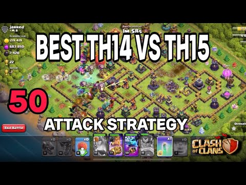 BEST TH14 VS TH15 ATTACK STRATEGY 😱|class of clan| - YouTube