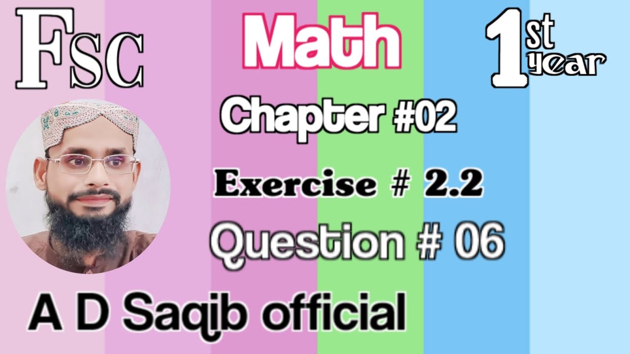 1st year math exercise 2.2 question 6 - YouTube