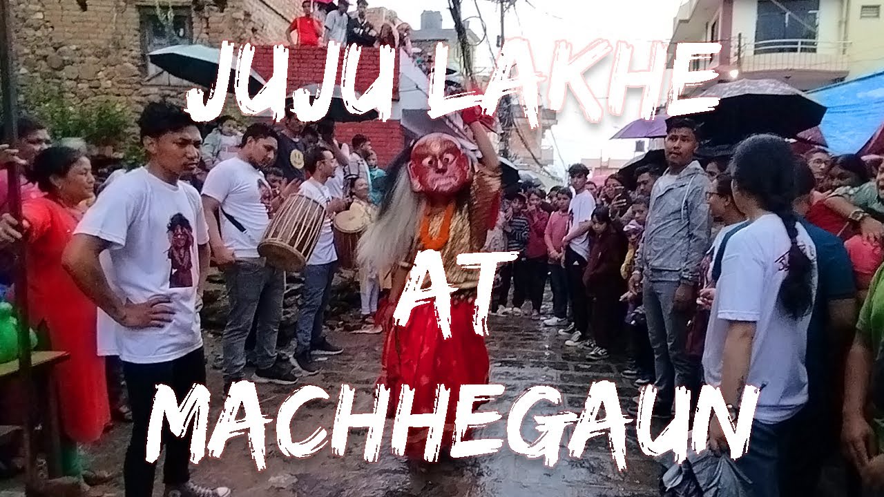 Juju Lakhe at Machhegaun | Machhegaun, Chandragiri | 2080 | Part 2 ...