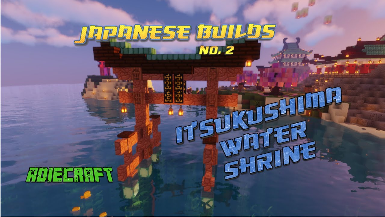 Minecraft Water Shrine Tutorial 1.14 - How to Build Iksukushima ...