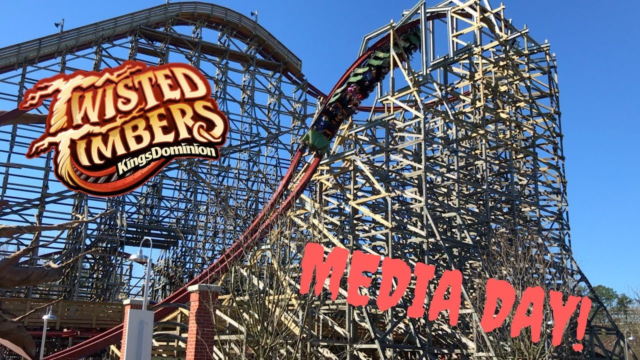 TWISTED TIMBERS MEDIA DAY!! - Kings Dominion (3/23/18) - YouTube